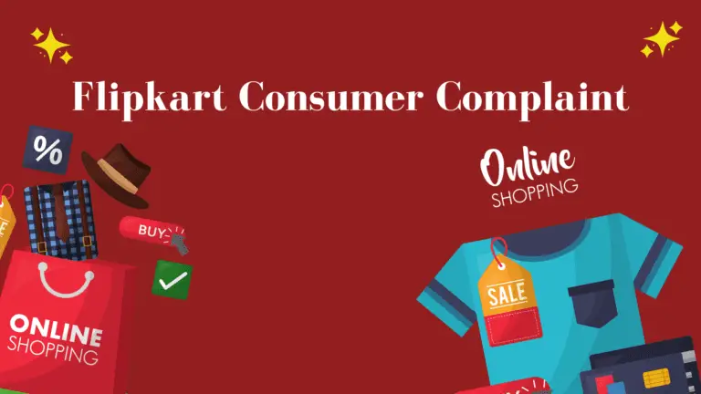 Step-by-Step Guide to Flipkart Consumer Complaint Filing