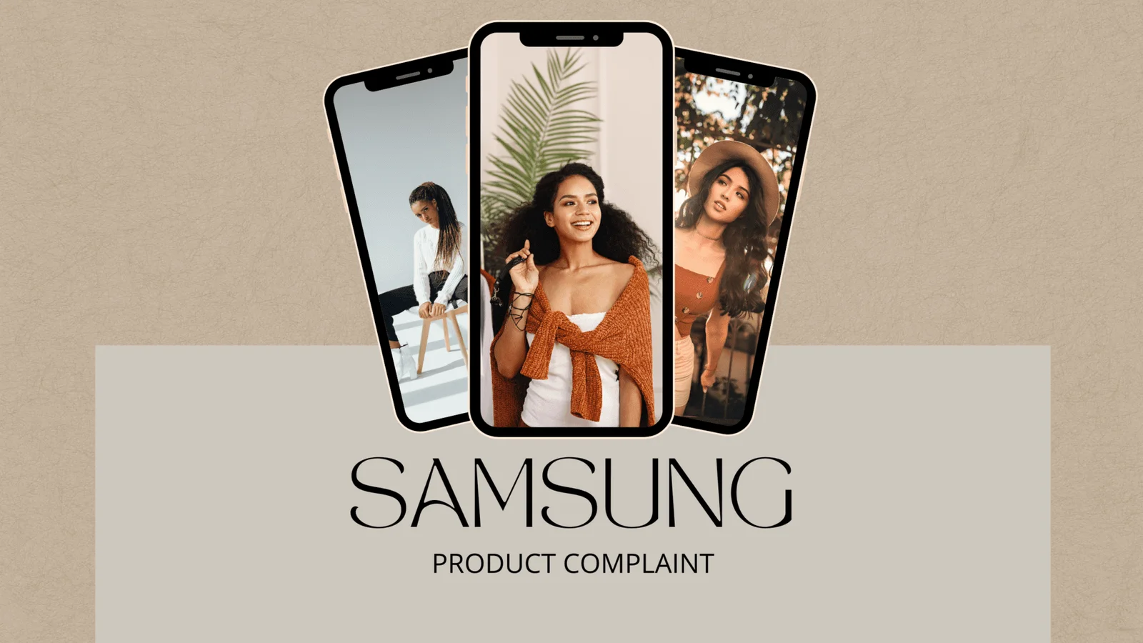 Resolve Samsung Product Complaints Efficiently